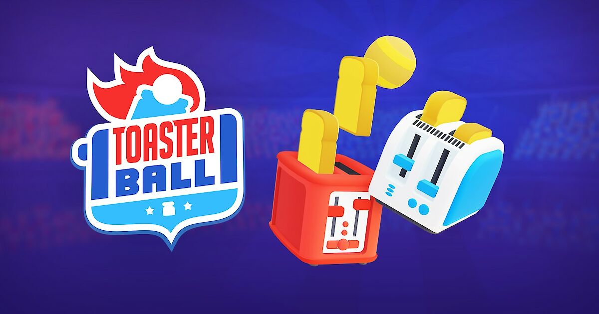 Toasterball - Kurztest (PC, Switch)